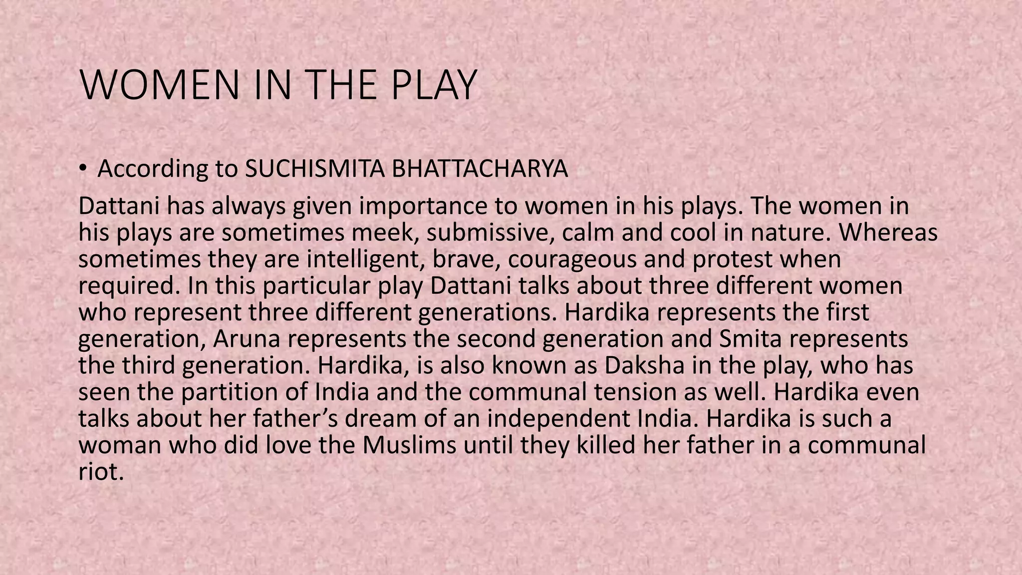 Female characters in final solution by mahesh dattani presentation | PPTX