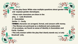 Female characters of 'The Importance of being earnest', as a Victorian ...