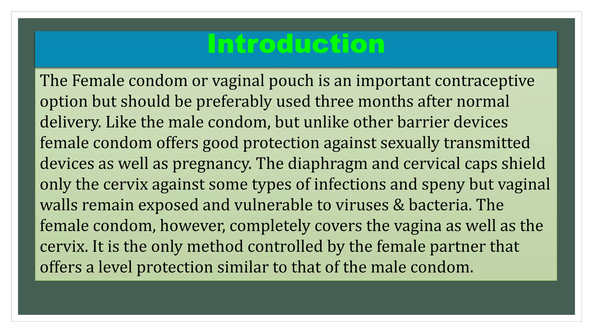 Female condom (Vaginal Patch)- a detailed medical study | PPTX