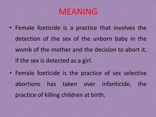 Female feticide act | PPTX