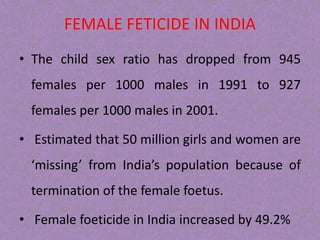Female feticide act | PPTX