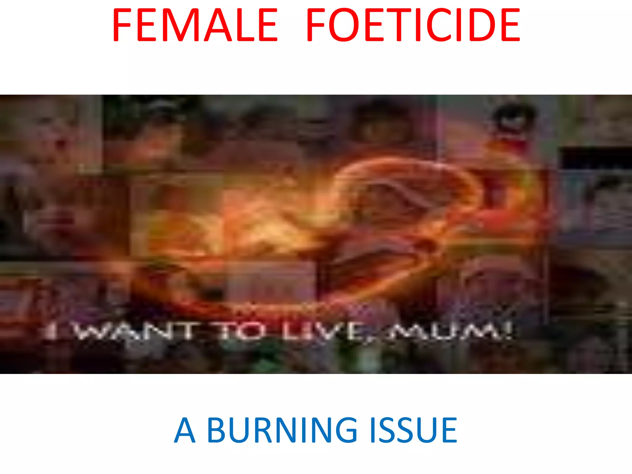 Female foeticide | PPT