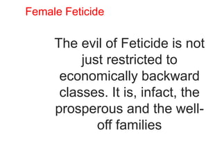 Femalefoeticide | PPTX | Debated Sensitive Social Issues | Sensitive Topics