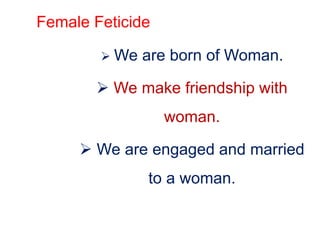 Femalefoeticide | PPTX | Debated Sensitive Social Issues | Sensitive Topics