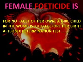 Female foeticide | PPT