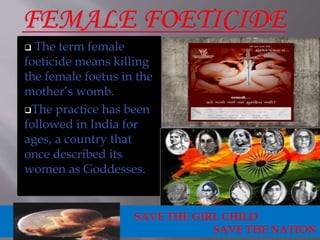 Female foticide | PPTX