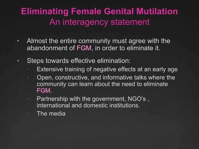 Female genital mutilation | PPTX | Reproductive Health | Diseases and ...
