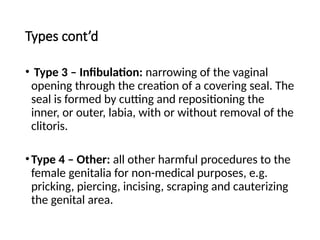 FEMALE GENITAL MUTILATION.pptx female emutilation | PPTX