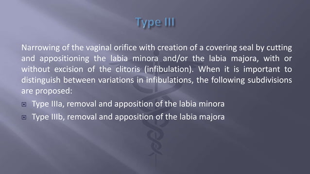 Female genital mutilations type and complications | PPTX