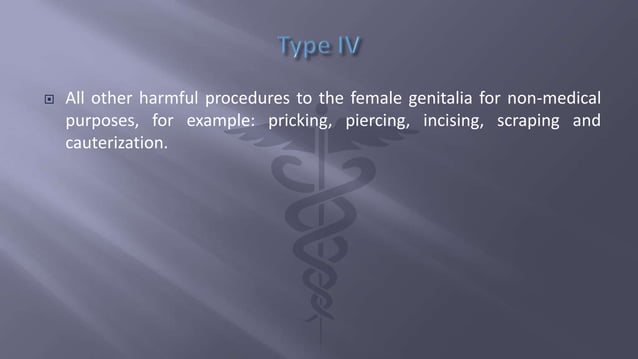 Female genital mutilations type and complications | PPT