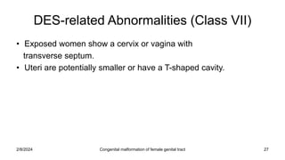 Female genital tract(Congenital malformation).pptx