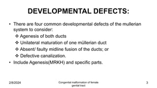 Female genital tract(Congenital malformation).pptx