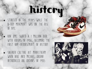 Female identity in sneaker subculture | PPT