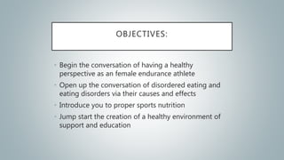 Female Endurance Athletes & Nutrition | PPTX