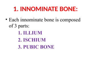 FEMALE PELVIS. Midwifery and obstetrical nursing.pptx