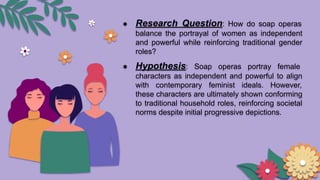 Female Representation in Soap Operas _ Balancing Feminism and Tradition.pdf