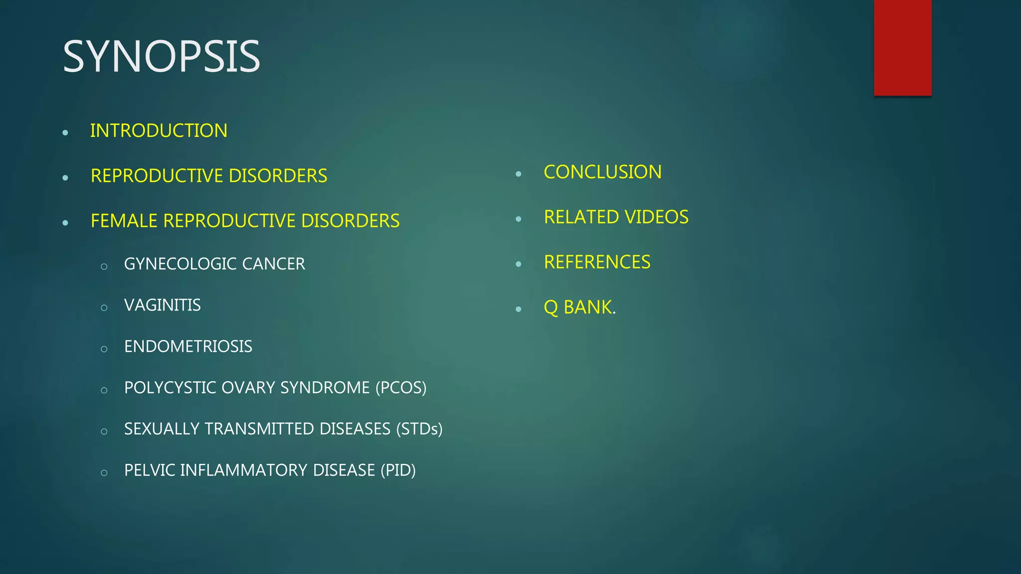 Female Reproductive Disorders (Instant notes for college students) | PPTX