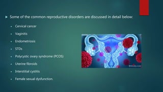Female Reproductive Disorders (Instant notes for college students) | PPTX
