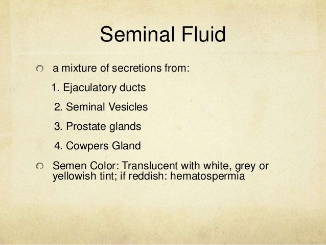 Seminal Fluid Discharge