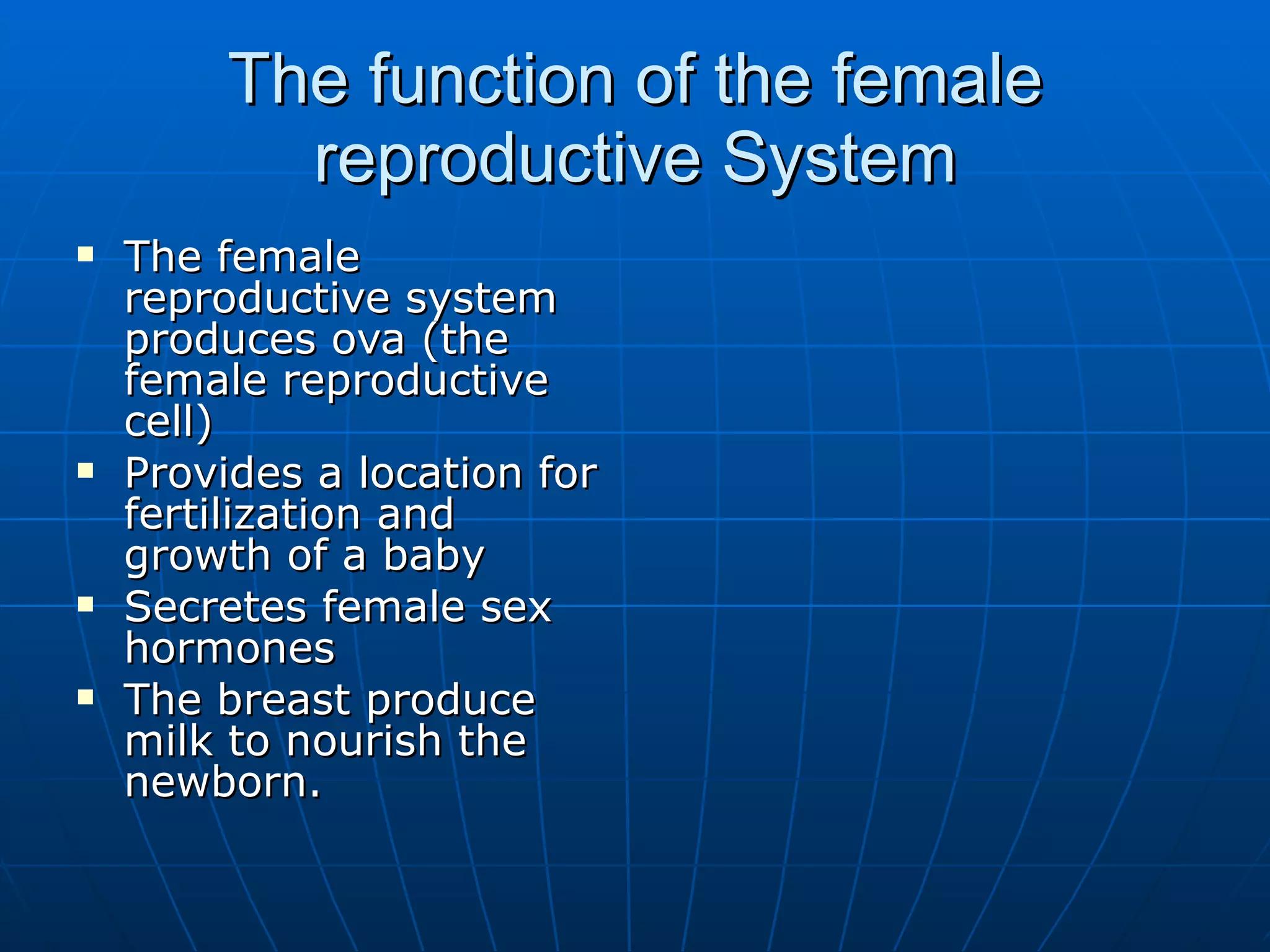 Female reproductive system presentation | PPT