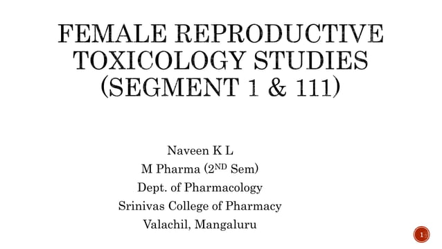 PPT On Female Reproductive Toxicology | PPTX