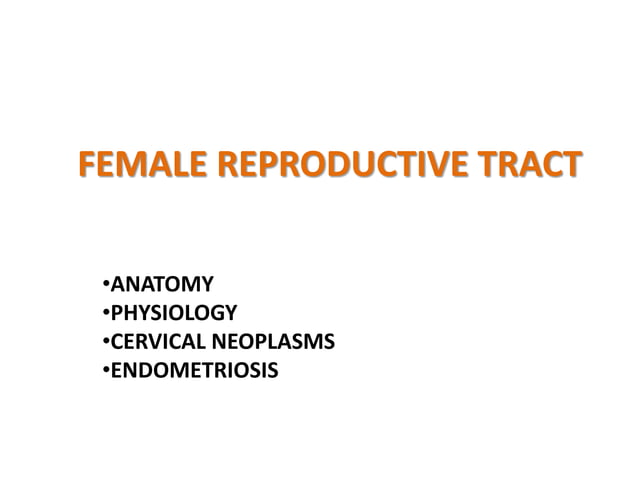 Female reproductive tract | PPTX