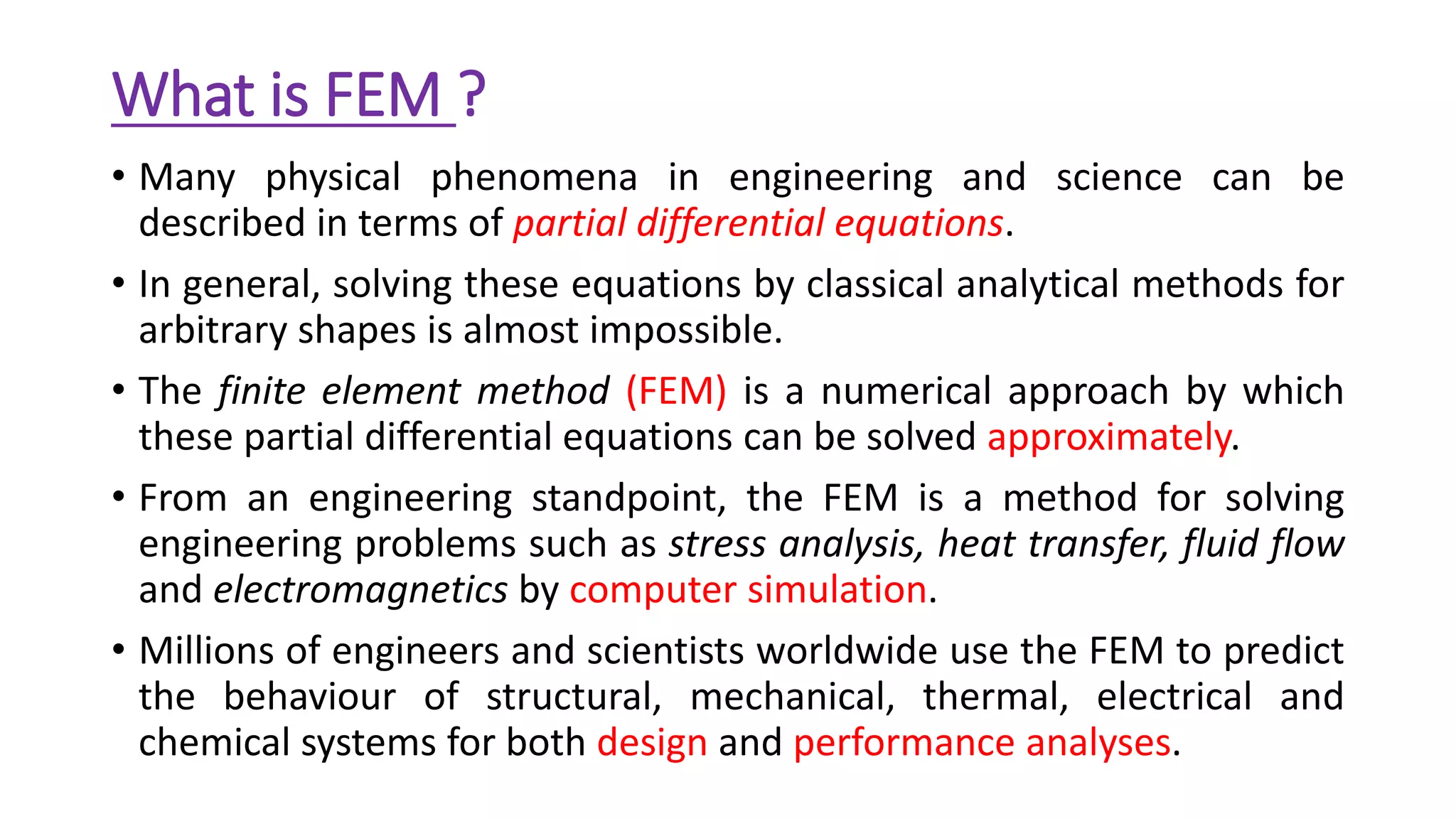 FEM and it's applications | PPTX