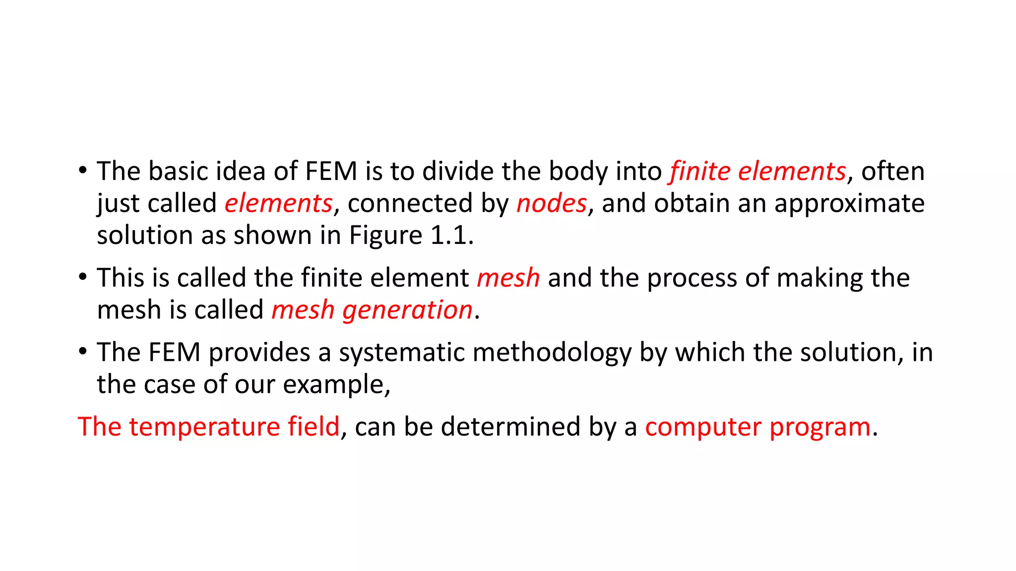 FEM and it's applications | PPTX