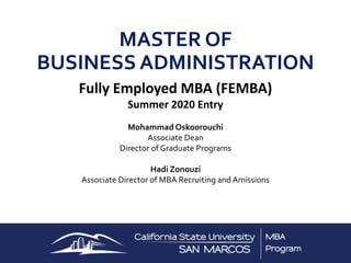 CSUSM Fully Employed MBA (FEMBA) Program information session 2020 entry 11.16.2019