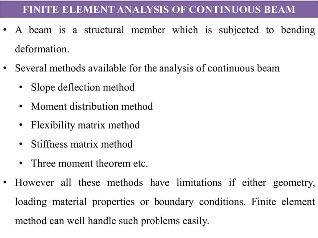 Beam Analysis Using Finite Element Method By Anujajape Pptx Physics 6667