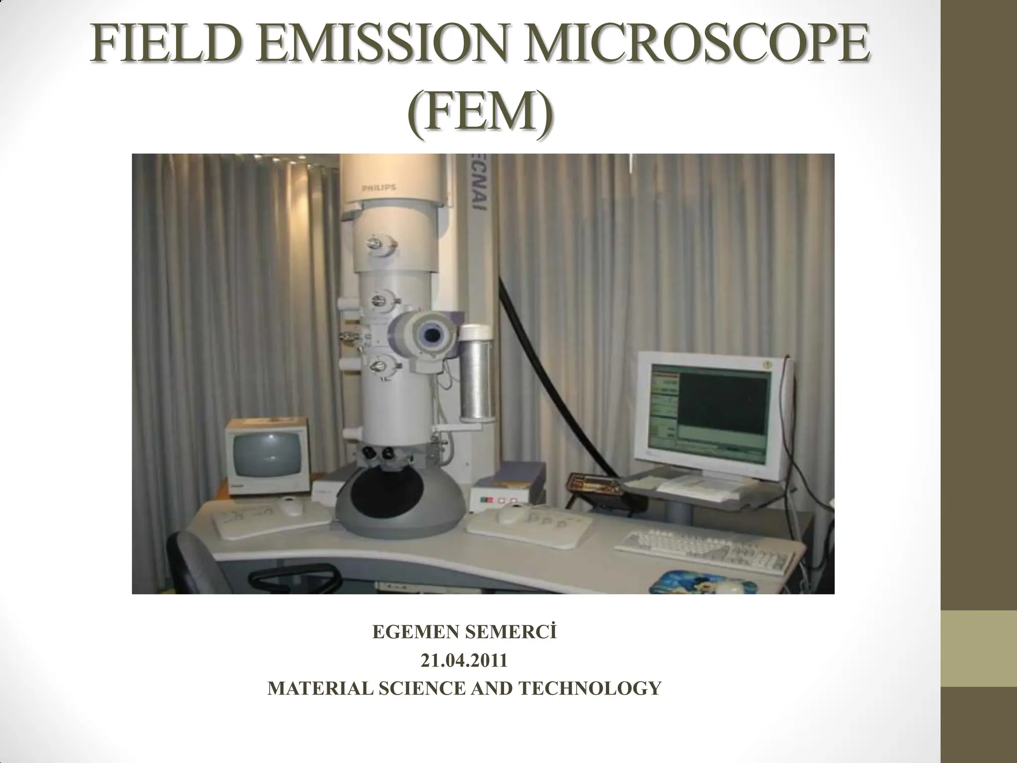 Field ion microscope and field emision microscope | PDF