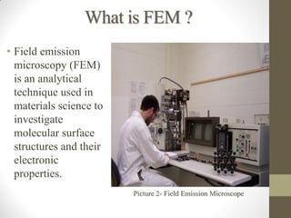 Field ion microscope and field emision microscope | PDF