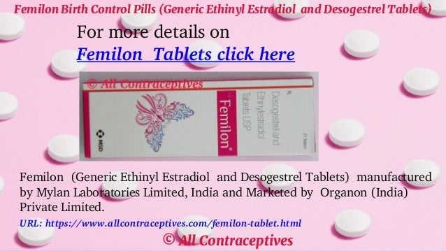 Femilon Birth Control Pills (Generic Ethinyl Estradiol and Desogestrel ...