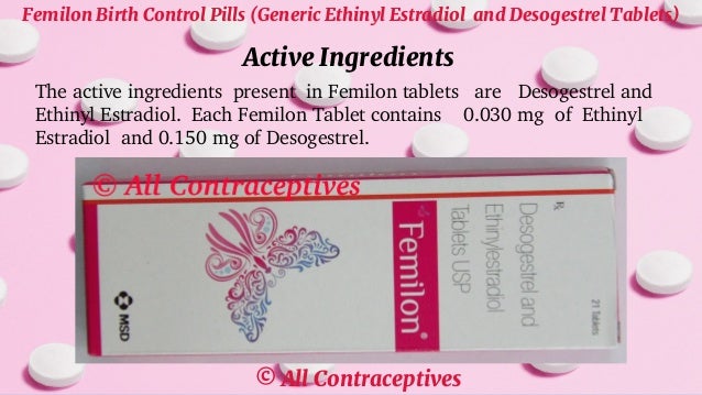 Femilon Birth Control Pills (Generic Ethinyl Estradiol and Desogestrel ...