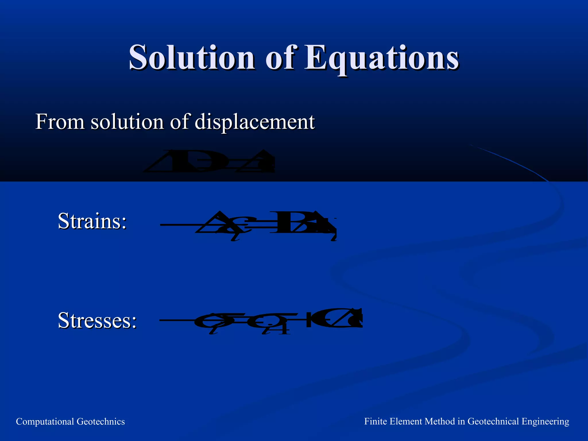 Fem in geotech engineering | PPT