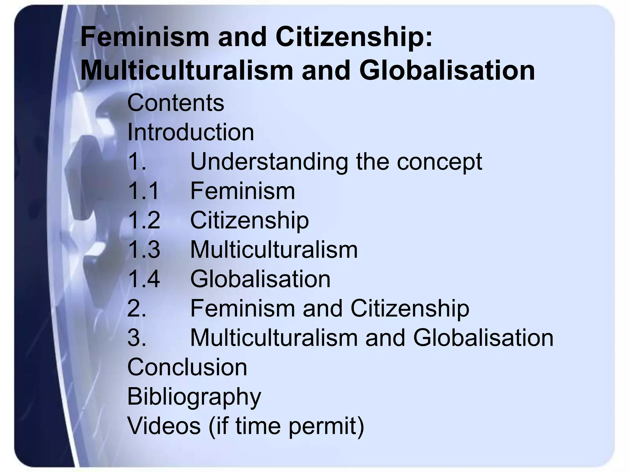 Feminism and Citizenship: Multiculturalism and Globalisation | PPTX