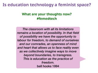 Education technology - a feminist space? | PPT