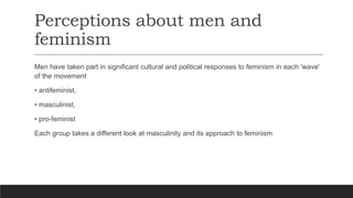 Feminism and Men.pptx