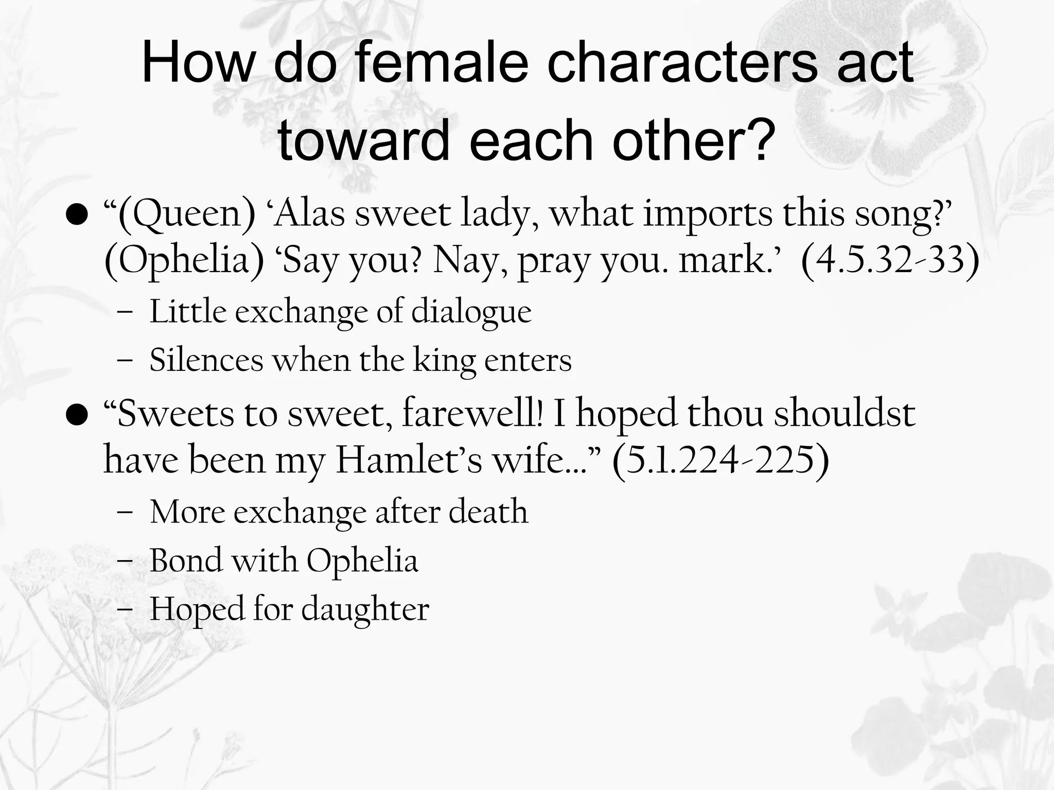 Feminism in shakespeare’s hamlet | PPT