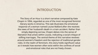 Feminism in The Story Of An Hour by Kate Chopin (1894).pptx.pptx