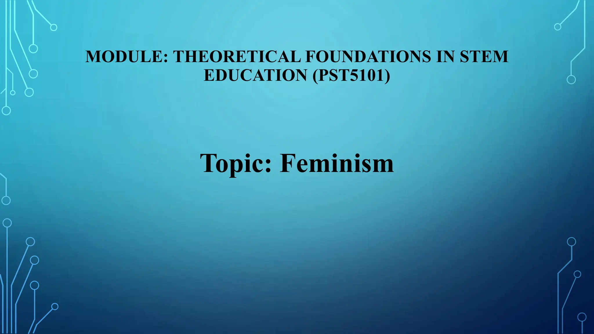 FEMINISM in Education PRESENTATION Slides.pptx