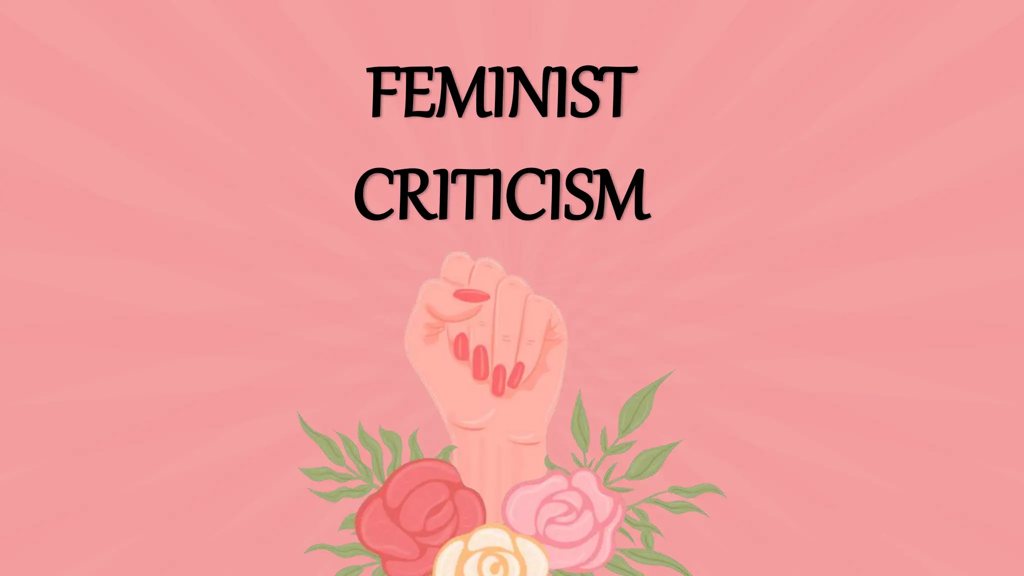 FEMINIST-CRITICISM THEORY IN LITERARY CRITICISM.pptx