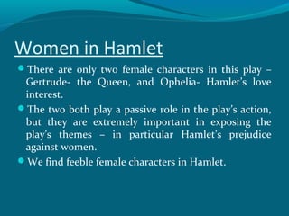 Feminist approach in 'hamlet' | PPT