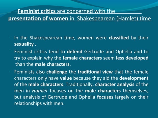 Feminist approach in 'hamlet'