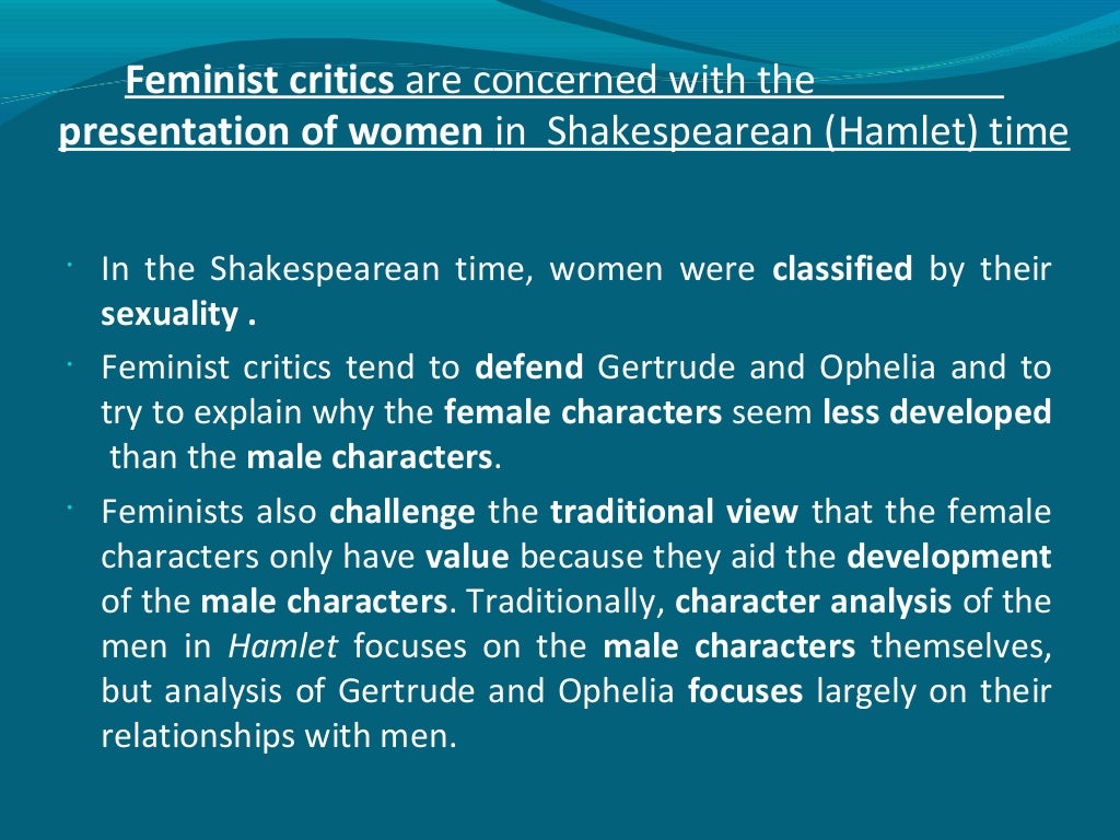 Feminist approach in 'hamlet'
