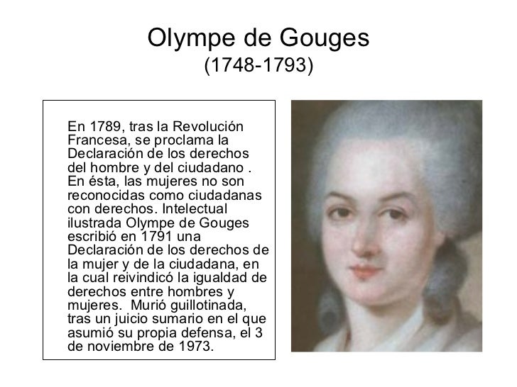 OLYMPE DE GOUGES | Derechos de la mujer, Declaración de los derechos ...