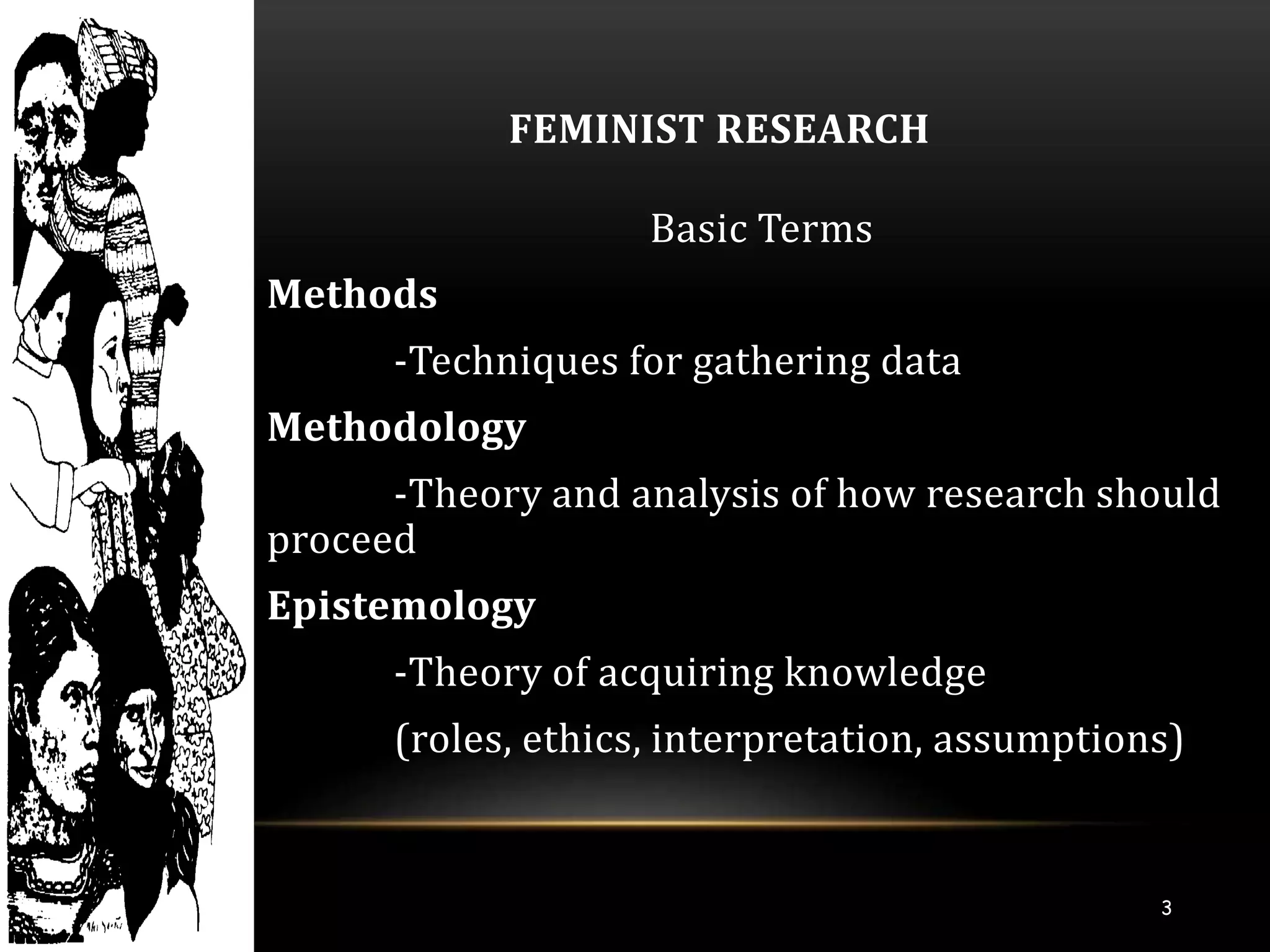Feminist Methodology & Contemporary Feminist Research in India | PPT