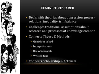 Feminist Methodology & Contemporary Feminist Research in India | PPT