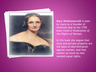 Feminist Pioneers. Mary Wollstonecraft is a feminist pionneer | PPT