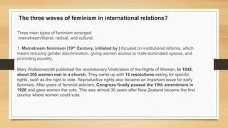 The waves of Feminism in International Relations Pre | PPTX